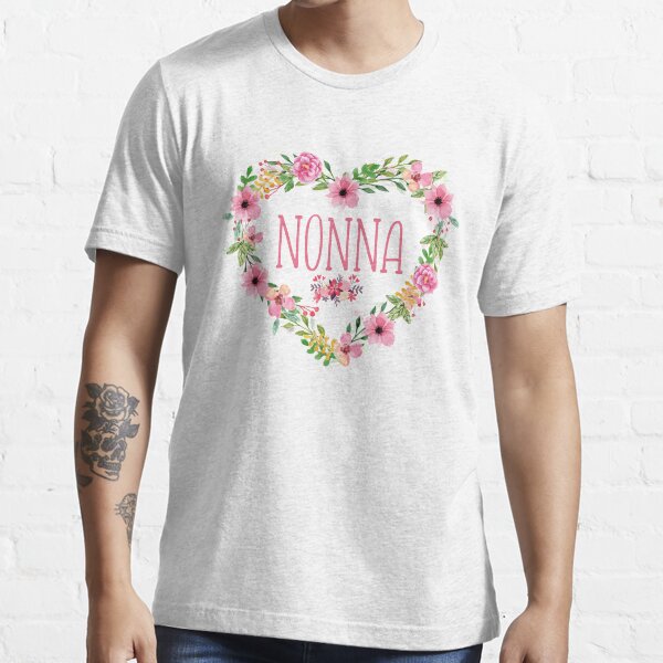 "Best Nonna Ever Italian Grandmother Gift" T-shirt for Sale by vintageday | Redbubble ...