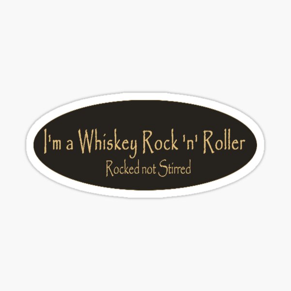 "Rocked not Stirred" Sticker by buazz2002 | Redbubble