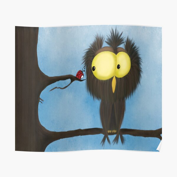 "Oliver The Owl And The Ladybug" Poster by OneArtsyMomma | Redbubble