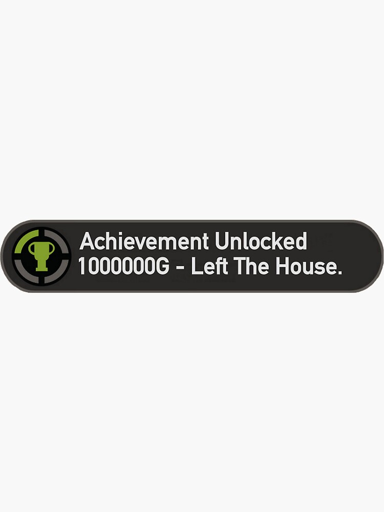 "Achievement Unlocked" Sticker by EllishiaFrancis | Redbubble