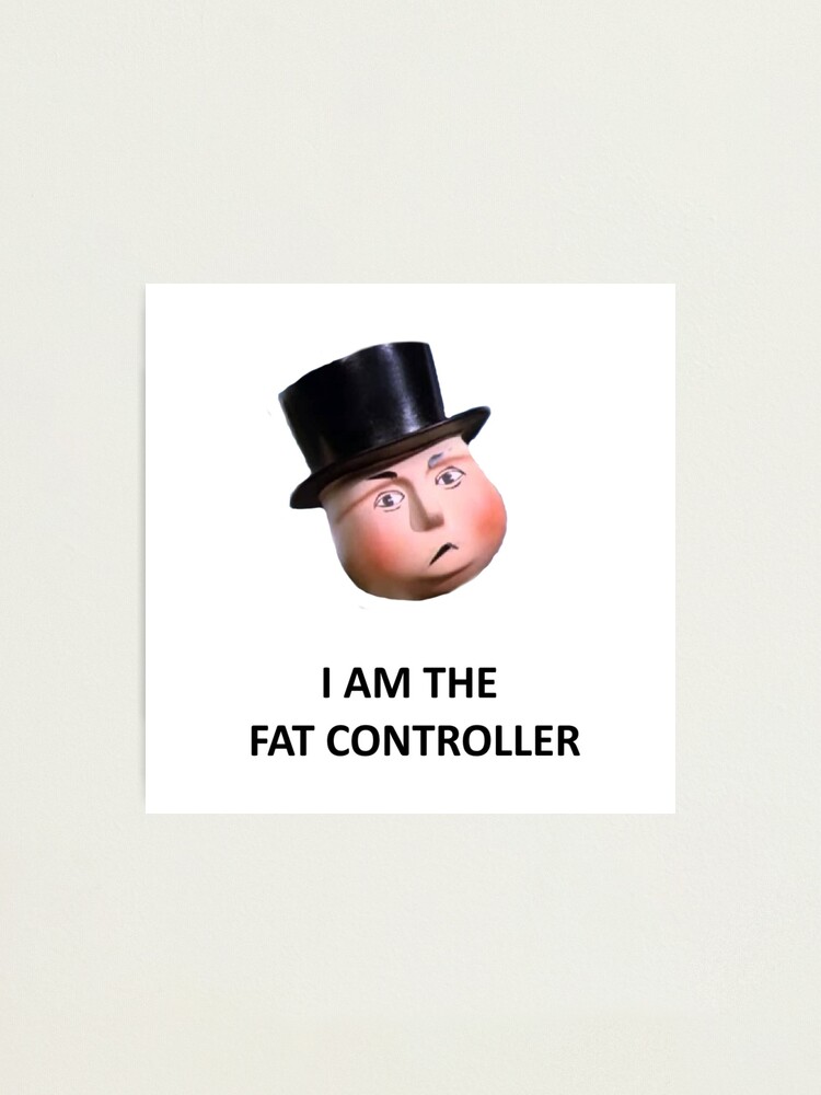"Fat controller" Photographic Print for Sale by Sinkodemayo | Redbubble