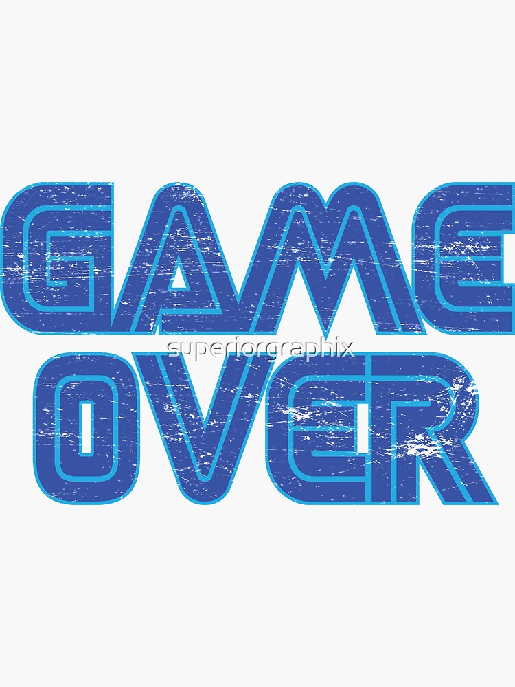 "Game Over 2" Sticker for Sale by superiorgraphix | Redbubble