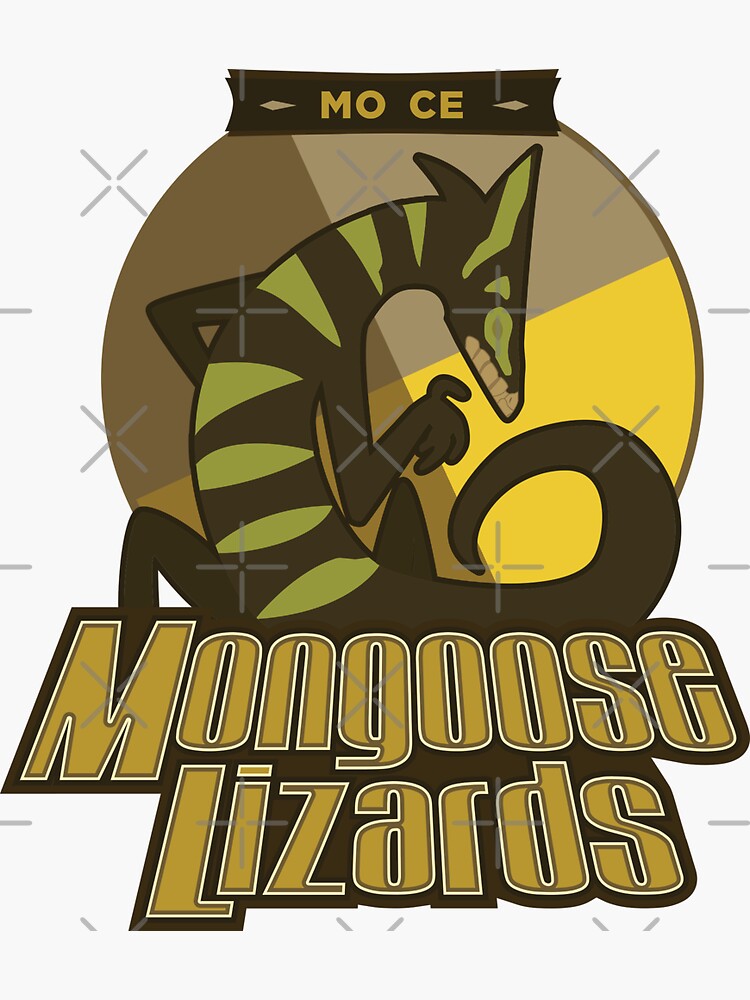 "Mo Ce Mongoose Lizards" Sticker for Sale by jdotrdot712 | Redbubble