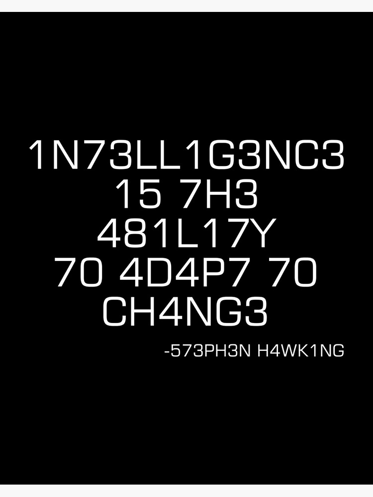 Lámina rígida for Sale con la obra «¡Inteligencia es la capacidad de ...