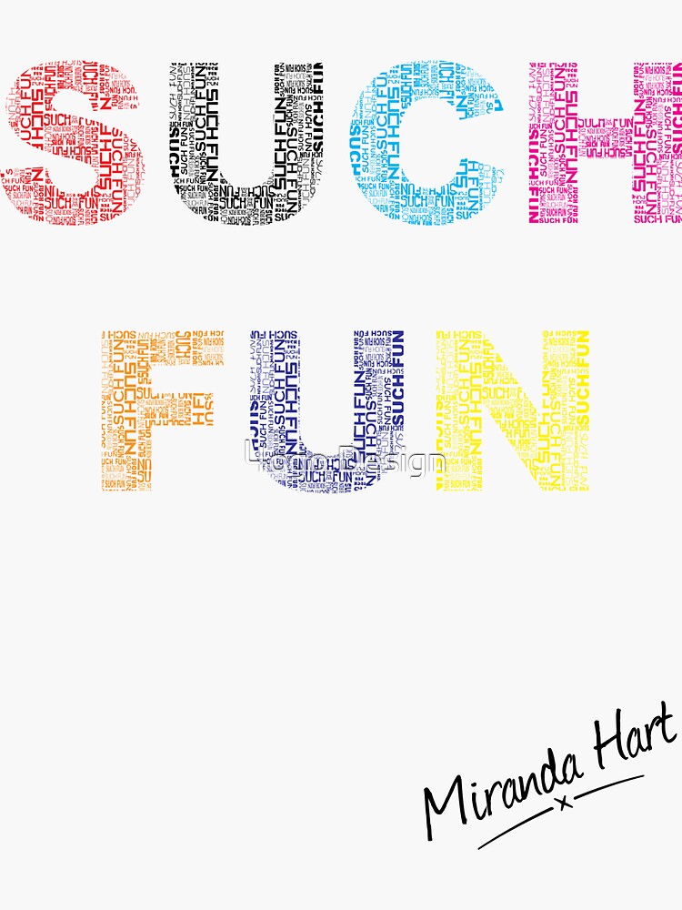 "Such Fun! - Miranda Hart [Unofficial]" Sticker for Sale by 4ogo Design ...
