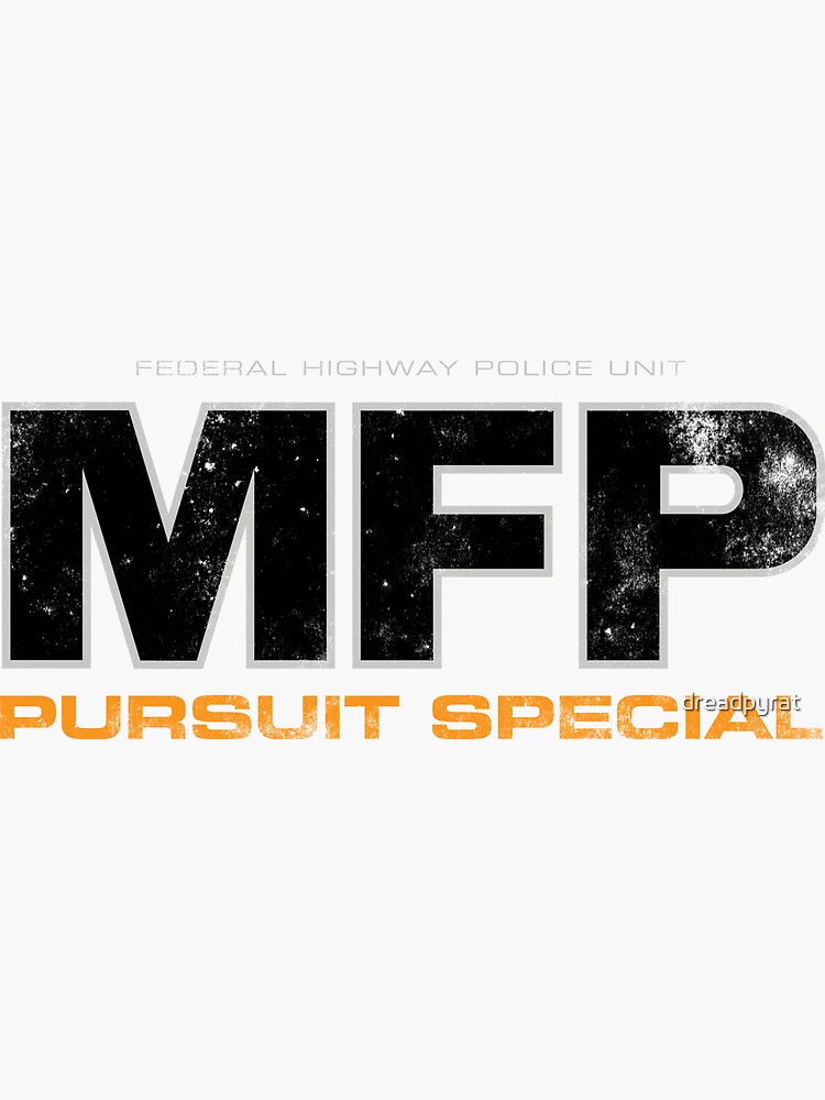 "Mad Max MFP Pursuit Special" Sticker for Sale by dreadpyrat | Redbubble