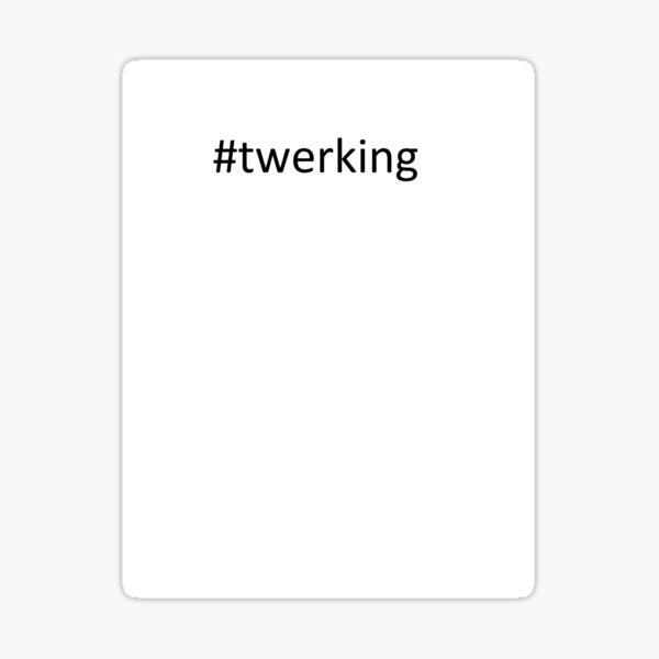Twerk Team Stickers | Redbubble