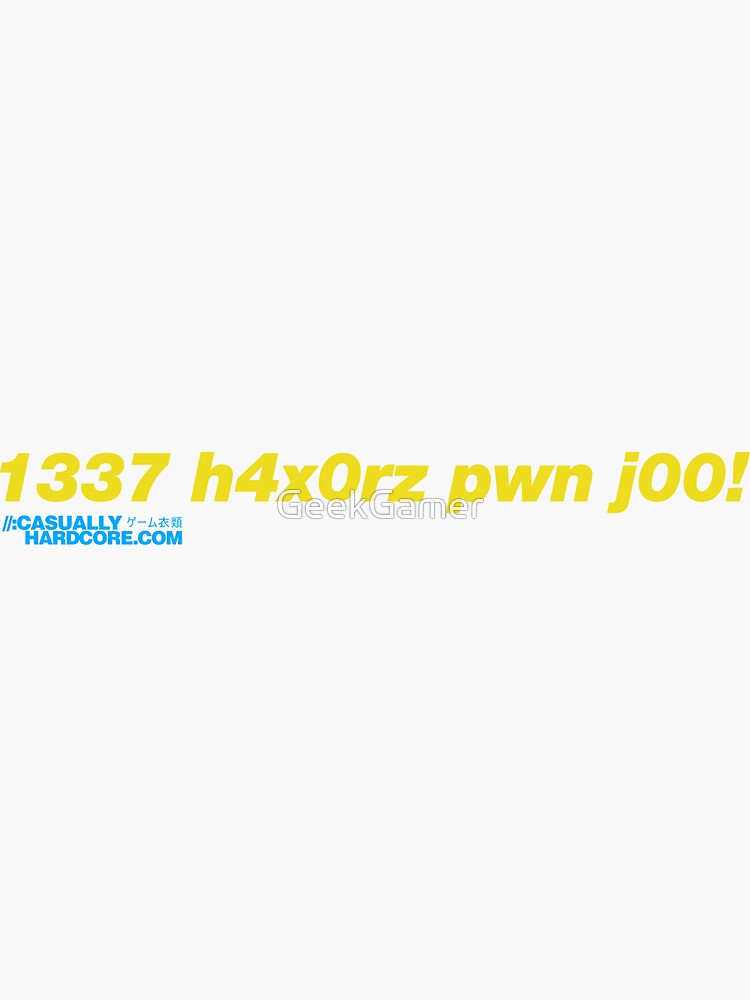 "1337 h4x0rz pwn j00" Sticker for Sale by GeekGamer | Redbubble