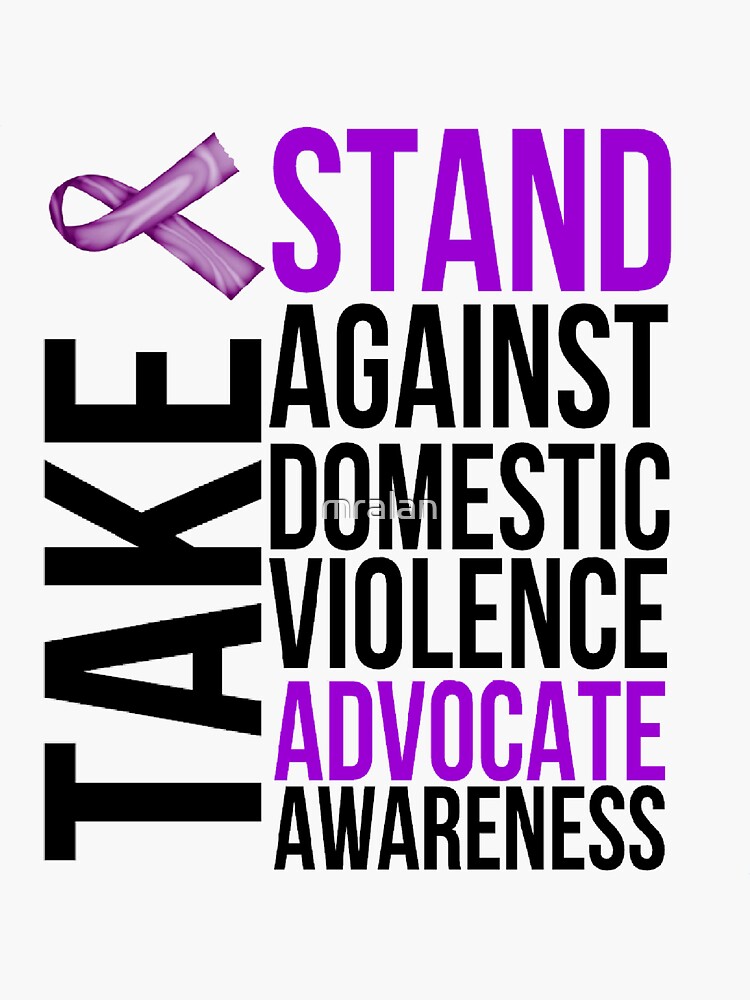 "Stand Against Domestic Violence" Sticker for Sale by mralan | Redbubble