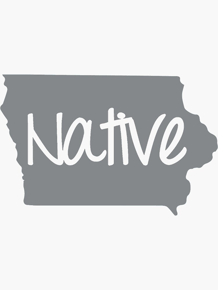 "Iowa Native Pride IA" Sticker for Sale by mindofstate | Redbubble