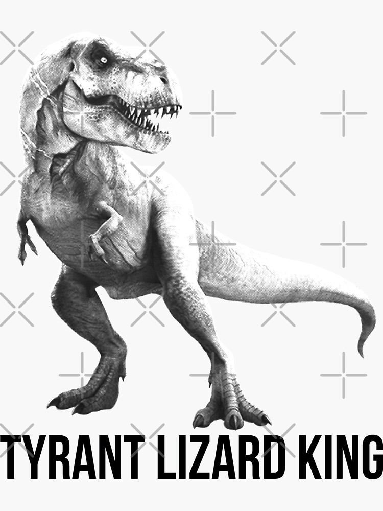 "Tyrant Lizard King" Sticker by marslegarde | Redbubble
