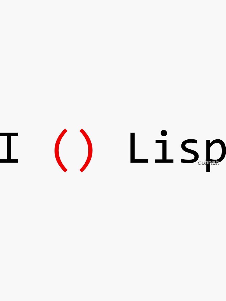 "I () Lisp" Sticker by oohnah | Redbubble
