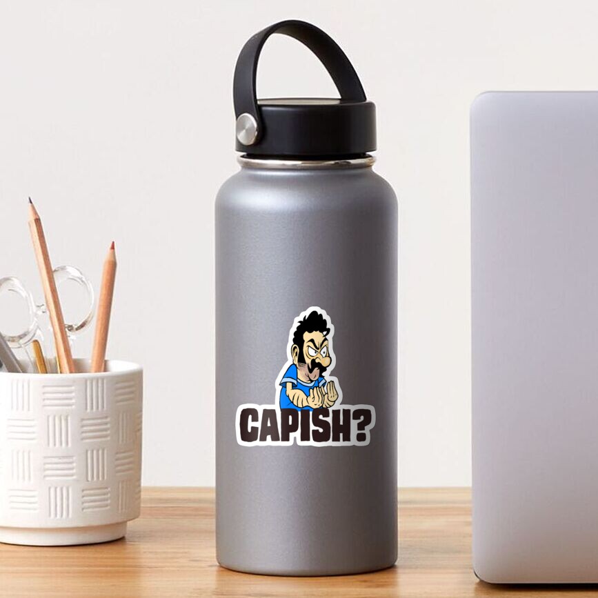 "Capish? " Sticker for Sale by DanDav | Redbubble