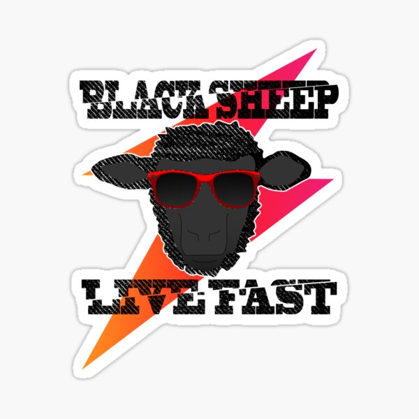 "Black Sheep Live Fast" Sticker by ThePencilClub | Redbubble