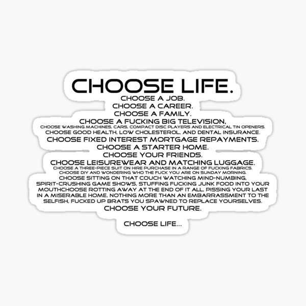 "Choose Life" Sticker by FlyNebula | Redbubble