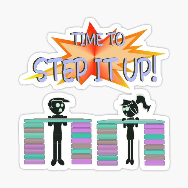 "Step it up - Step Aerobics" Sticker by HalfNote5 | Redbubble