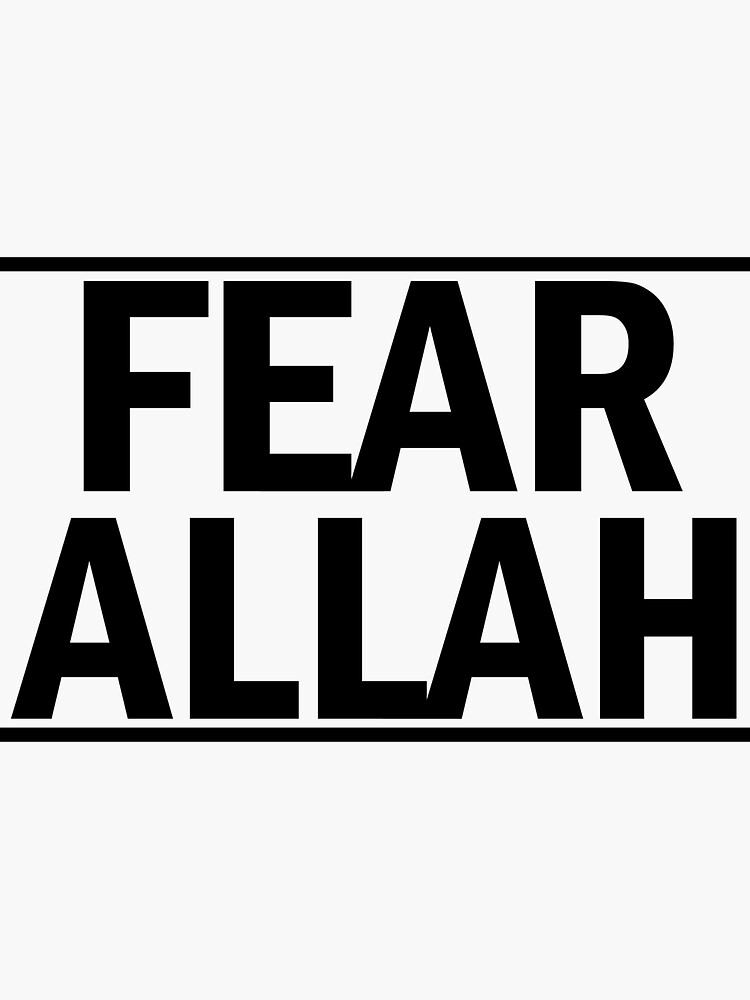 "Fear Allah" Sticker for Sale by divinspirations | Redbubble