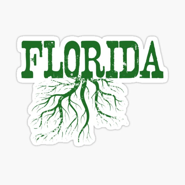 "Florida Roots" Sticker for Sale by surgedesigns | Redbubble