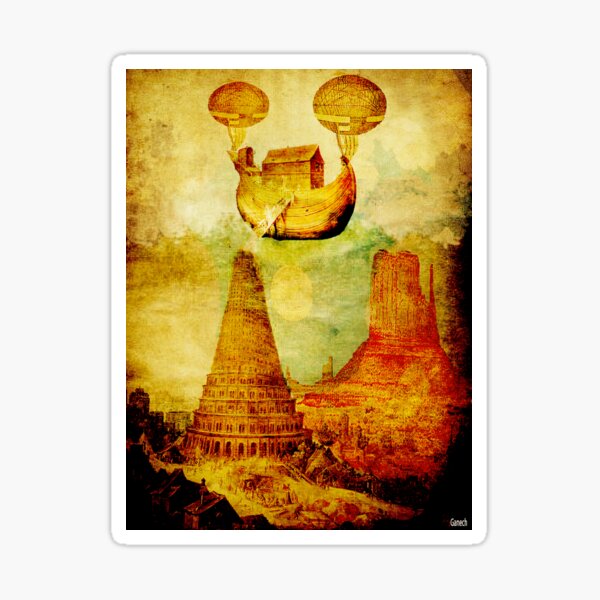 "The Noah's Ark arrives on the tower of Babel" Sticker by ganechJoe ...