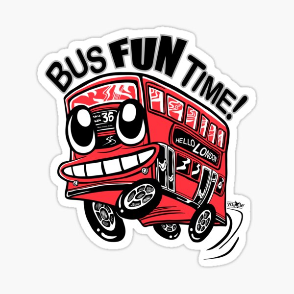 "Bus Fun Time" Sticker for Sale by voxie | Redbubble