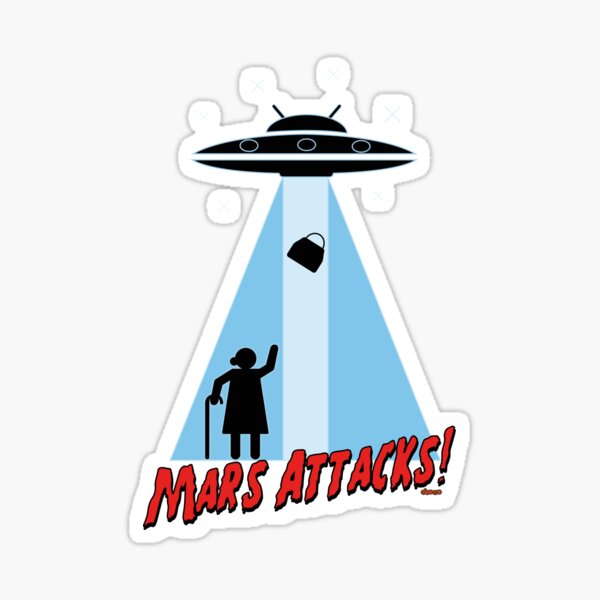 "Mars Attacks" Sticker for Sale by eltronco | Redbubble