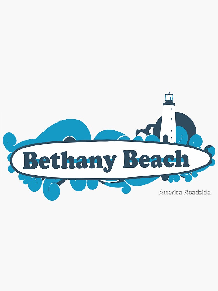 "Bethany Beach - Delaware." Sticker by ishore1 | Redbubble
