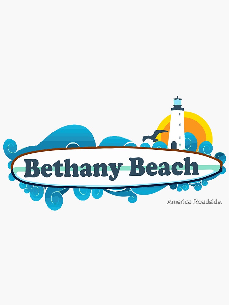"Bethany Beach - Delaware." Sticker for Sale by ishore1 | Redbubble