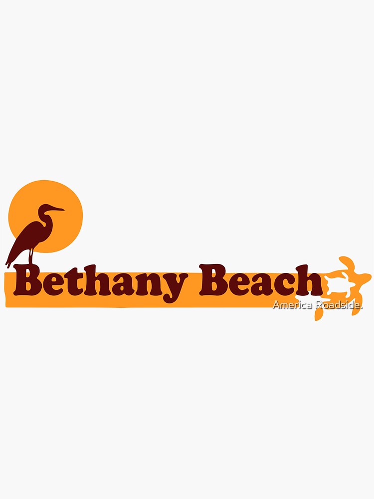 "Bethany Beach - Delaware." Sticker for Sale by ishore1 | Redbubble