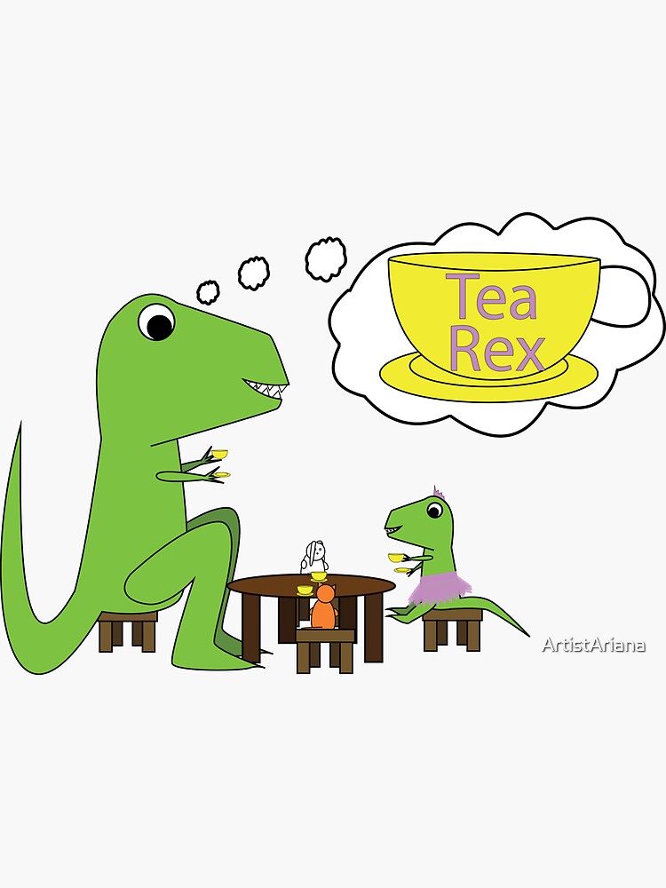 "T-Rex Tea Party" Sticker for Sale by ArtistAriana | Redbubble