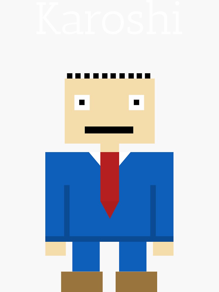 "Karoshi" Sticker for Sale by tomshutterbug | Redbubble