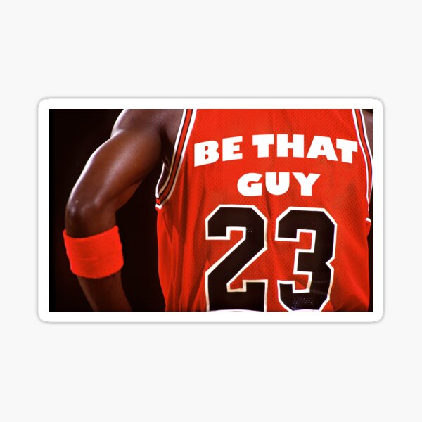 "BE THAT GUY" Sticker by tdszu | Redbubble