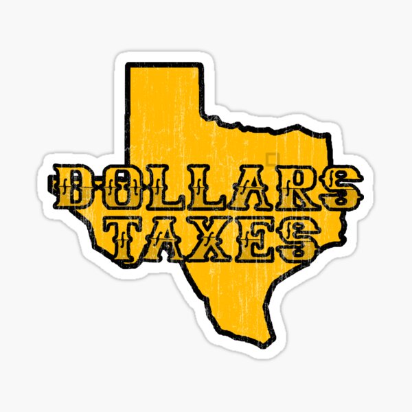 "Dollars, Taxes" Sticker for Sale by BartonKeyes | Redbubble