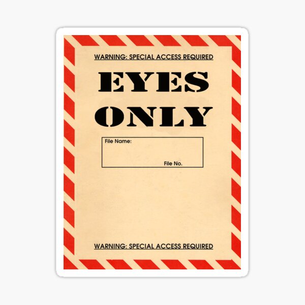 "Eyes Only" Sticker for Sale by lawrencebaird | Redbubble