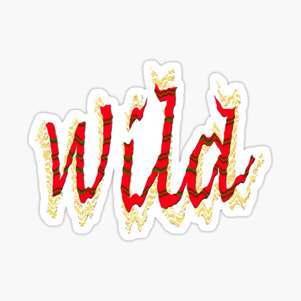 "Wild " Sticker for Sale by TeaseTees | Redbubble