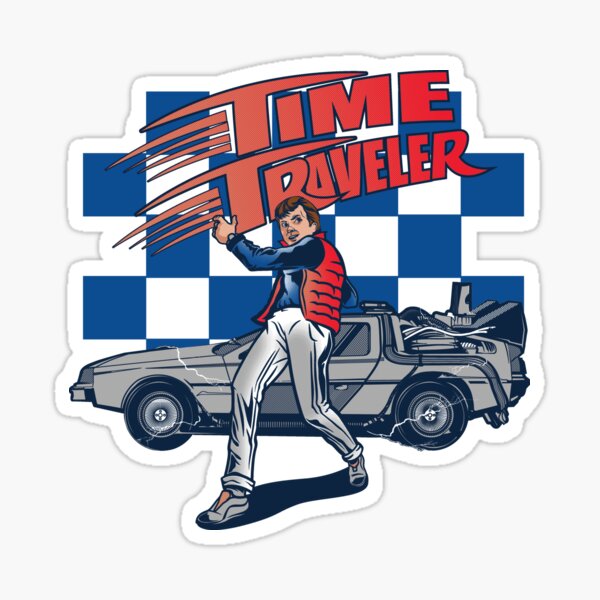 "TIME TRAVELER" Sticker by onesheettees | Redbubble