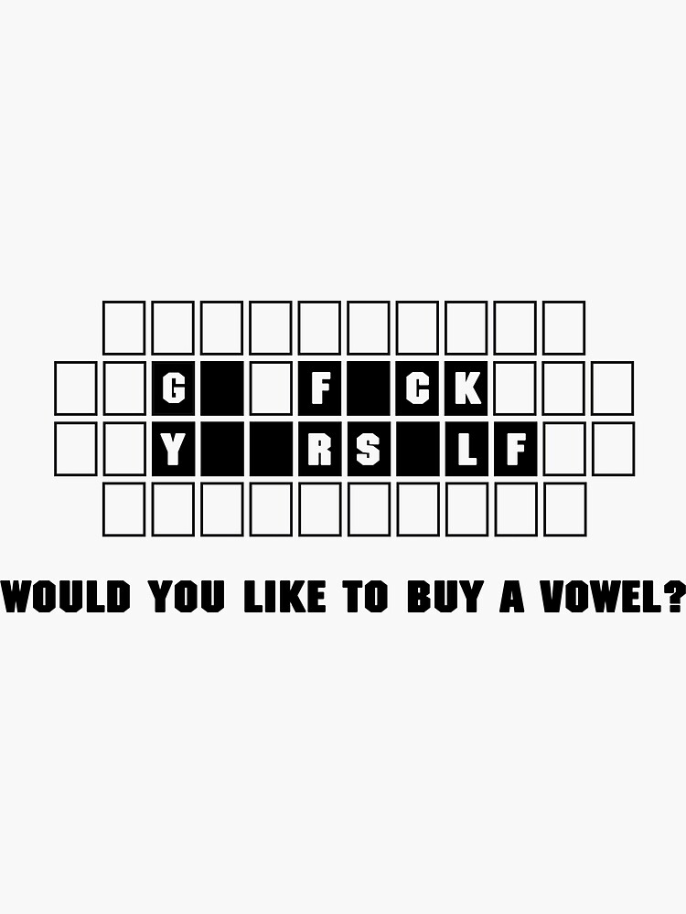 "would you like to buy a vowel" Sticker for Sale by obazardavanda ...