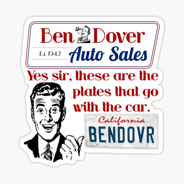 "Ben Dover Auto - Bendovr" Sticker for Sale by seldred80 | Redbubble