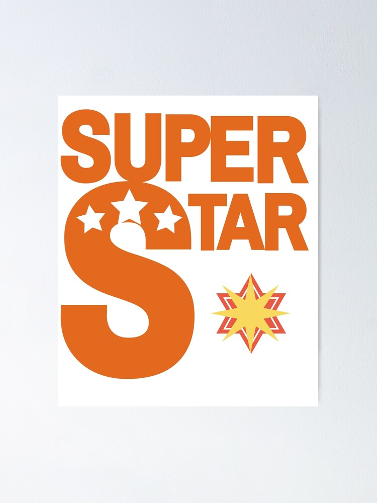 "SUPERSTAR" Poster by ibrahimasako | Redbubble