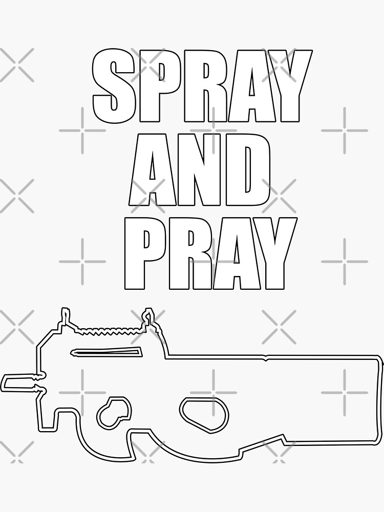 "Spray And Pray" Sticker by drizzly | Redbubble