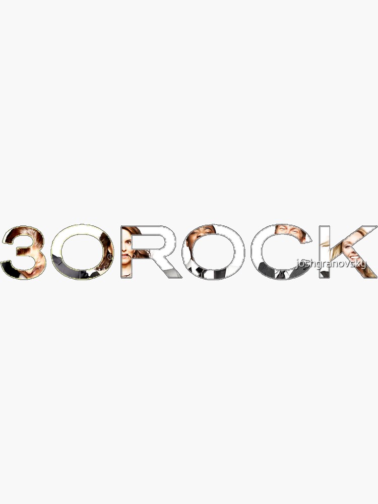 "30 Rock Logo + Cast" Sticker by joshgranovsky | Redbubble