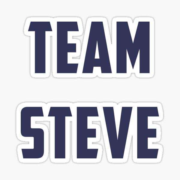 "Team Steve" Sticker for Sale by itsjane | Redbubble