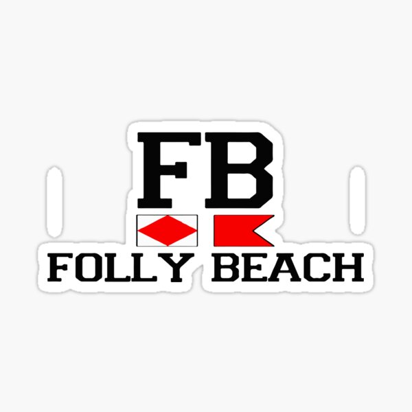 "Folly Beach - South Carolina." Sticker by ishore1 | Redbubble
