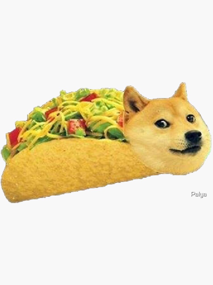 "Taco Doge" Sticker for Sale by Palya | Redbubble