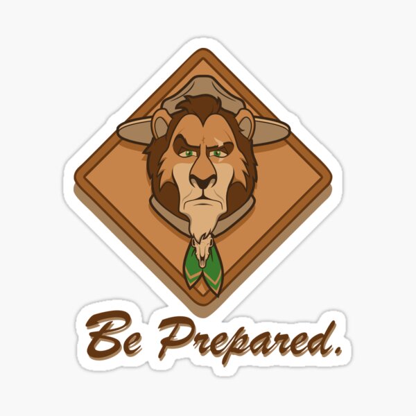 "Be Prepared" Sticker for Sale by knightsofloam | Redbubble