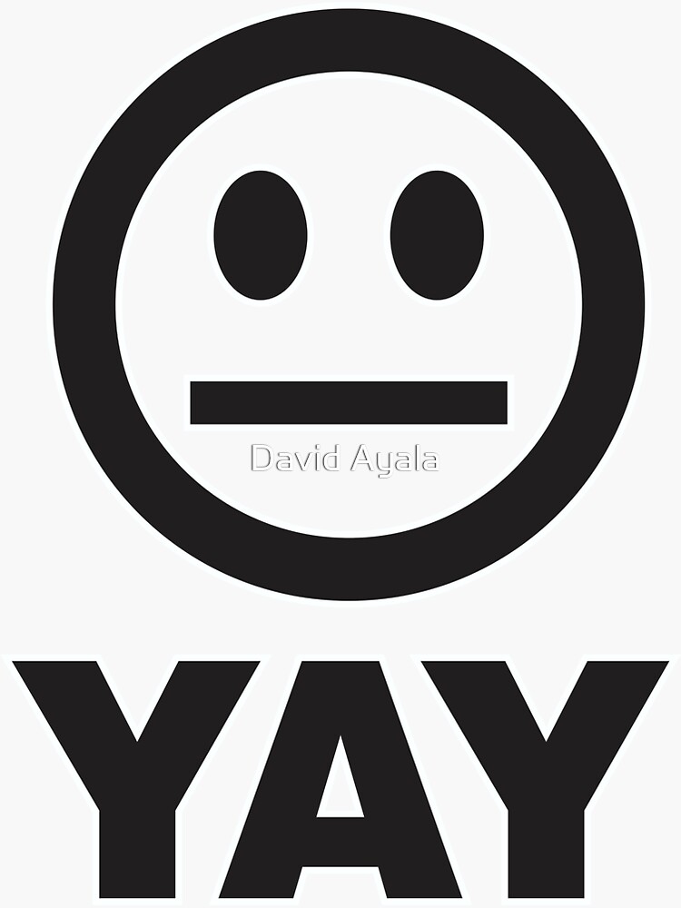 "Yay" Sticker for Sale by DavidAyala | Redbubble