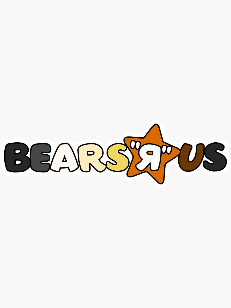"Bears "R" Us" Sticker by IfYouSeekAlex | Redbubble