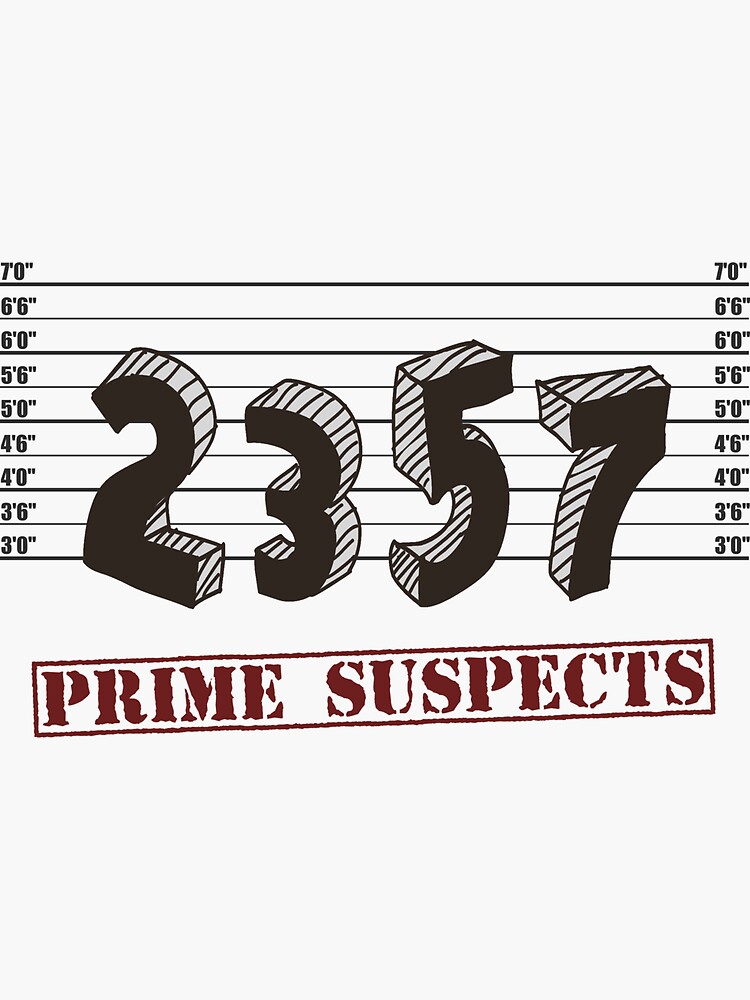 "The Prime Number Suspects" Sticker for Sale by TheShirtYurt | Redbubble
