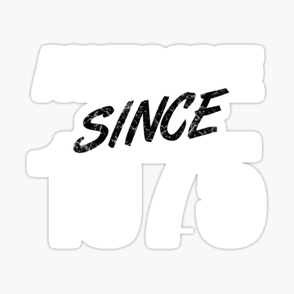"Awesome Since 1975" Sticker by thepixelgarden | Redbubble