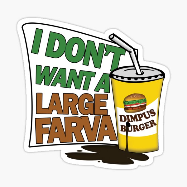 "Large Farva!" Sticker by Graphix247 | Redbubble