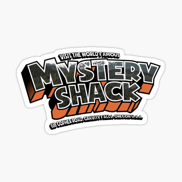 "Mystery Shack" Sticker by RType88 | Redbubble